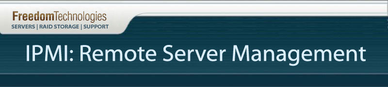 Freedom Technologies - Remote Bios and Console management